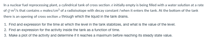 In a nuclear fuel reprocessing plant, a cylindrical | Chegg.com