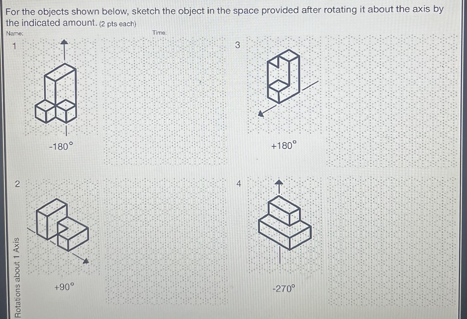 Solved For the objects shown below, sketch the object in the | Chegg.com