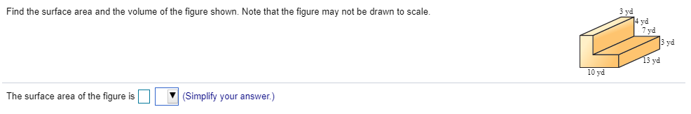 Solved Find the surface area and the volume of the figure | Chegg.com