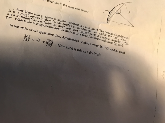 Now begin with a regular hexagon inscribed in a unit | Chegg.com