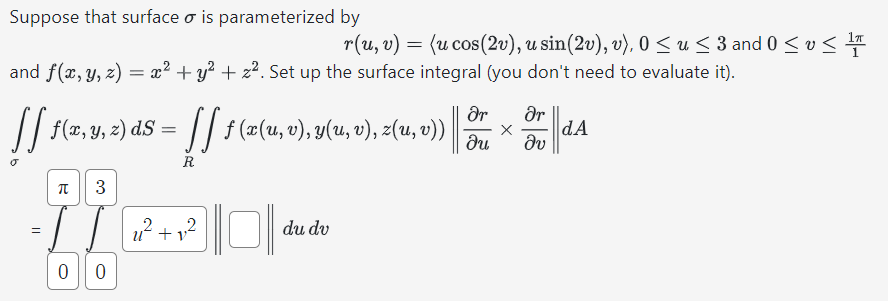 Solved Suppose that surface σ is parameterized by | Chegg.com