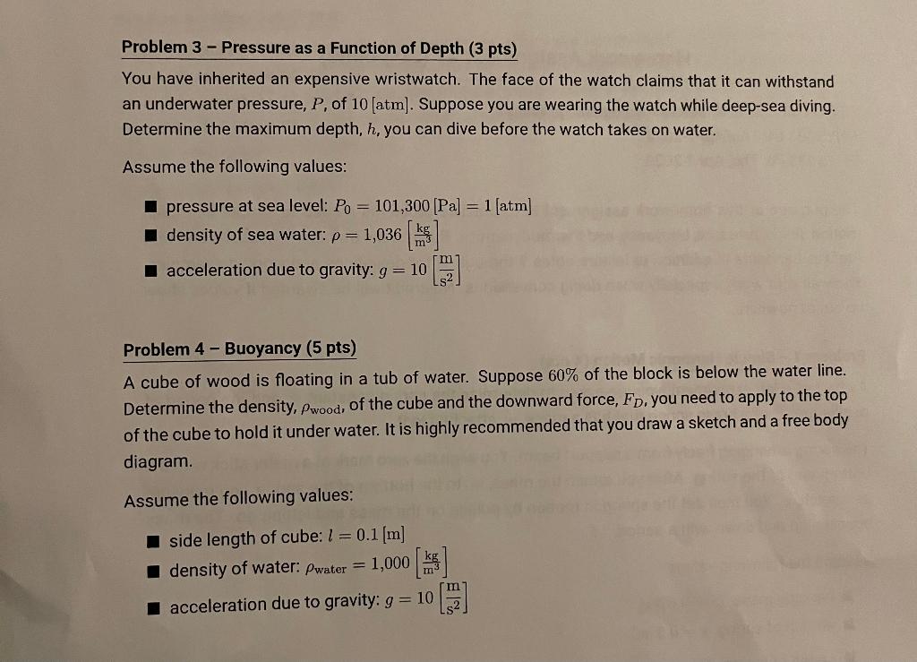 Solved Problem 3 - Pressure as a Function of Depth (3 pts) | Chegg.com