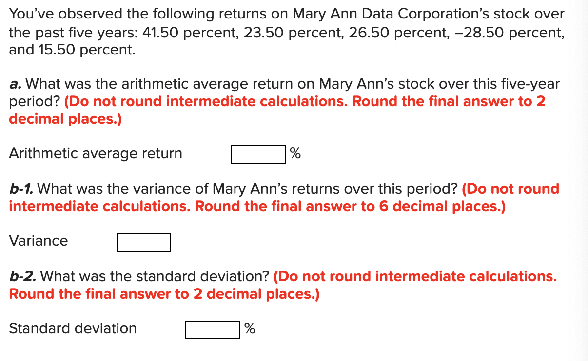 Solved You've observed the following returns on Mary Ann | Chegg.com