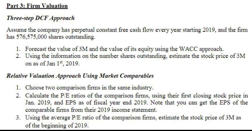 Solved Part 3: Firm Valuation Three-step DCF Approach Assume | Chegg.com