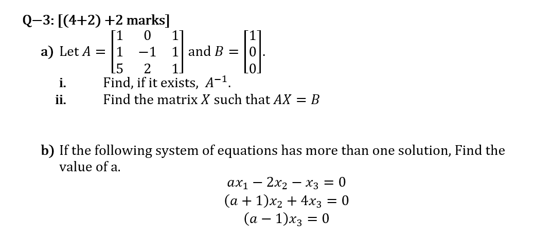 Solved b) If the following system of equations has more than | Chegg.com