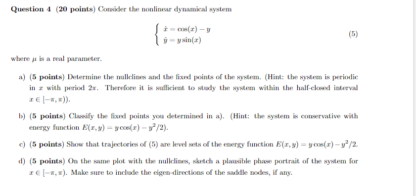 Solved Question 4 (20 points) Consider the nonlinear | Chegg.com
