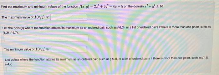 Solved Ind the maximum and minimum values of the function | Chegg.com