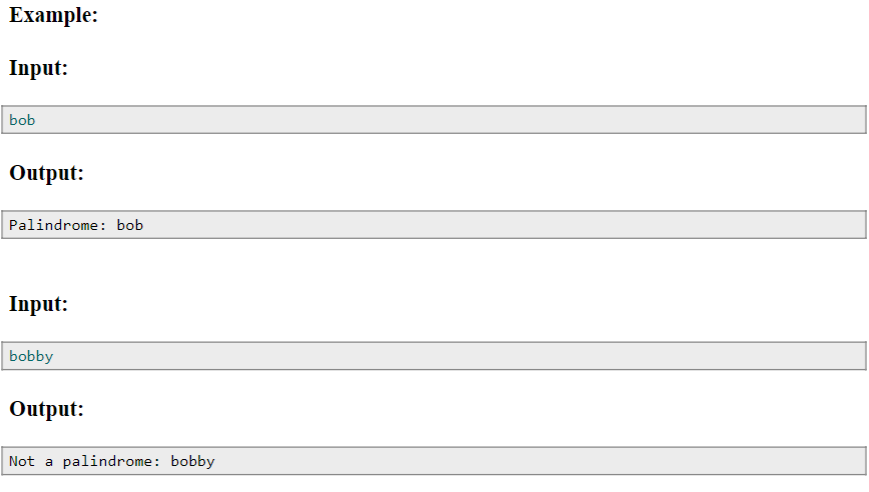 Solved A palindrome is a word or a phrase that is the same | Chegg.com