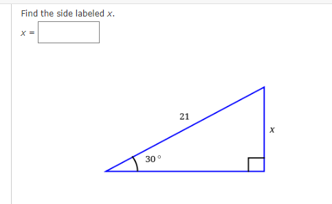 Solved Find the side labeled x. x= | Chegg.com