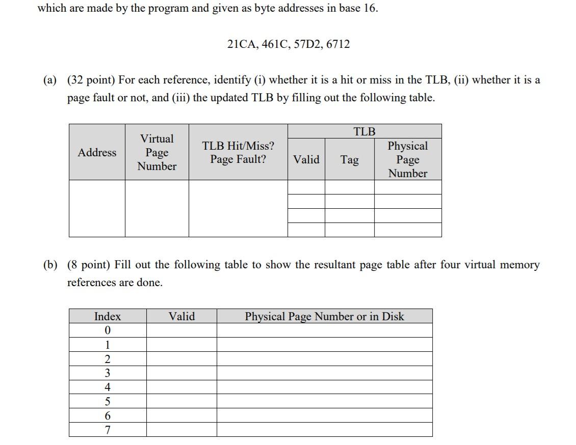 Solved 9. (40 points) Assume that a program running on a | Chegg.com
