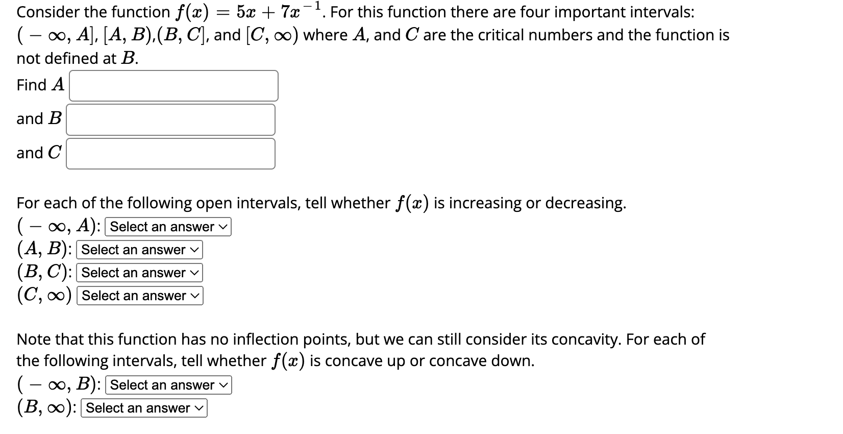 Solved Consider the function f(x) = 5x + 7x-¹. For this | Chegg.com