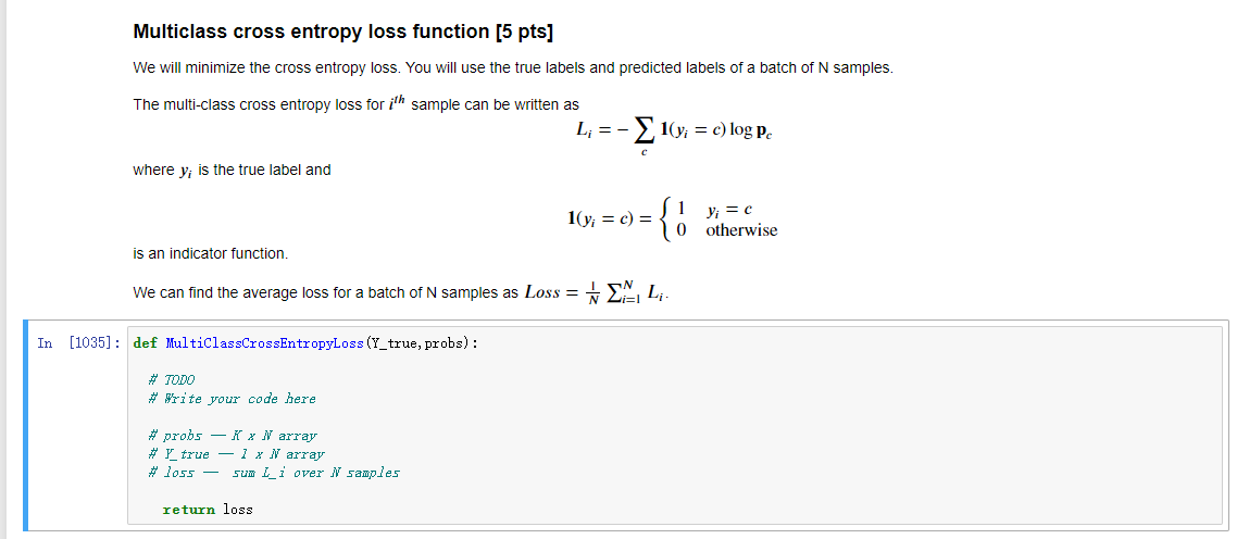 Solved Multiclass cross entropy loss function [5 pts] We | Chegg.com