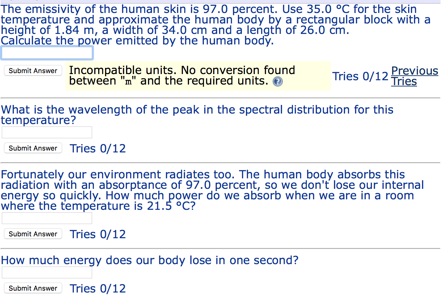 Solved The emissivity of the human skin iş 97.0 percent. Use | Chegg.com