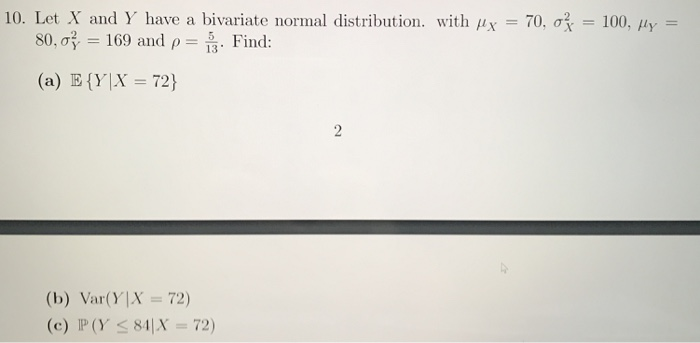 Solved 10. Let X and Y have a bivariate normal distribution, | Chegg.com