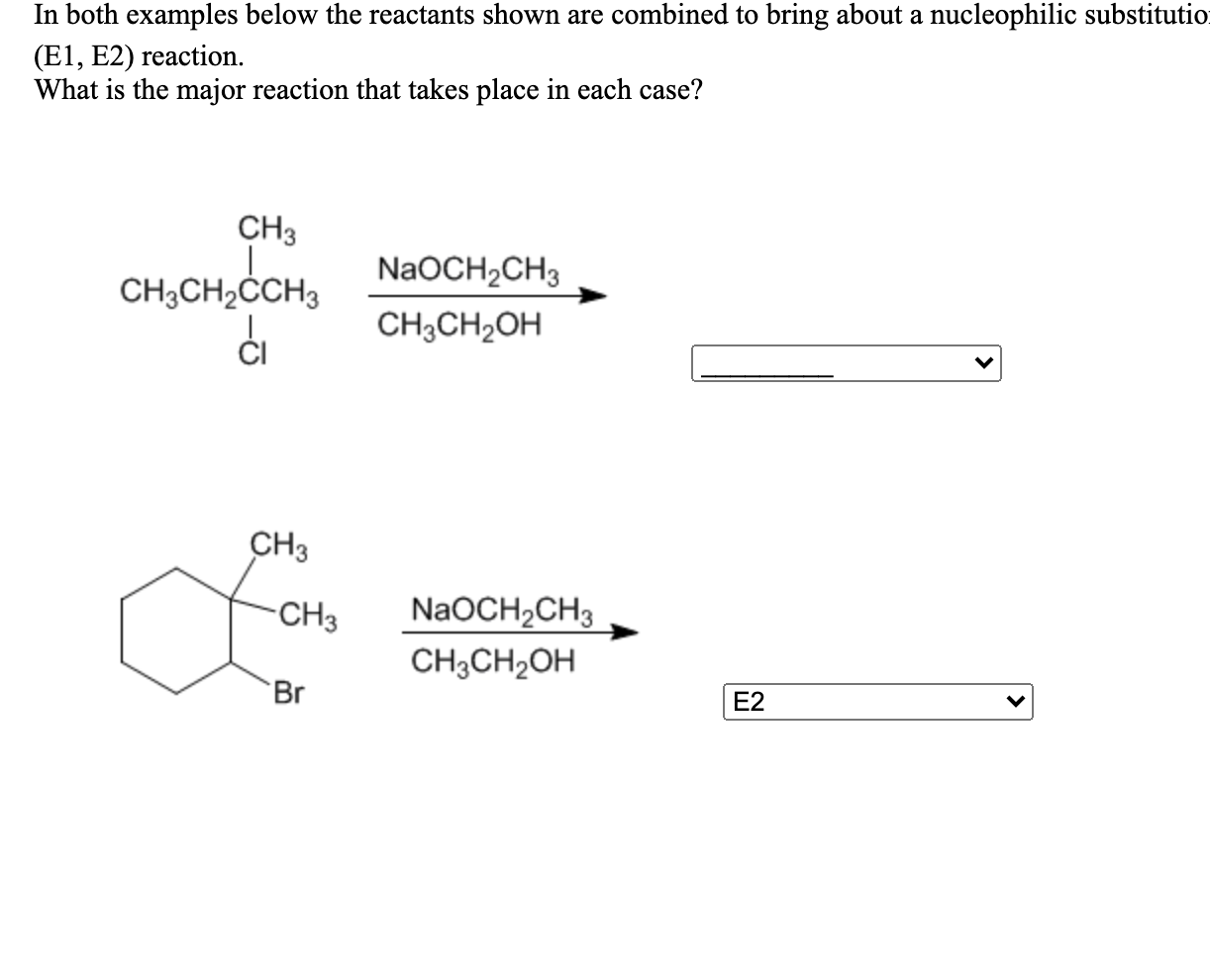 Solved In both examples below the reactants shown are | Chegg.com