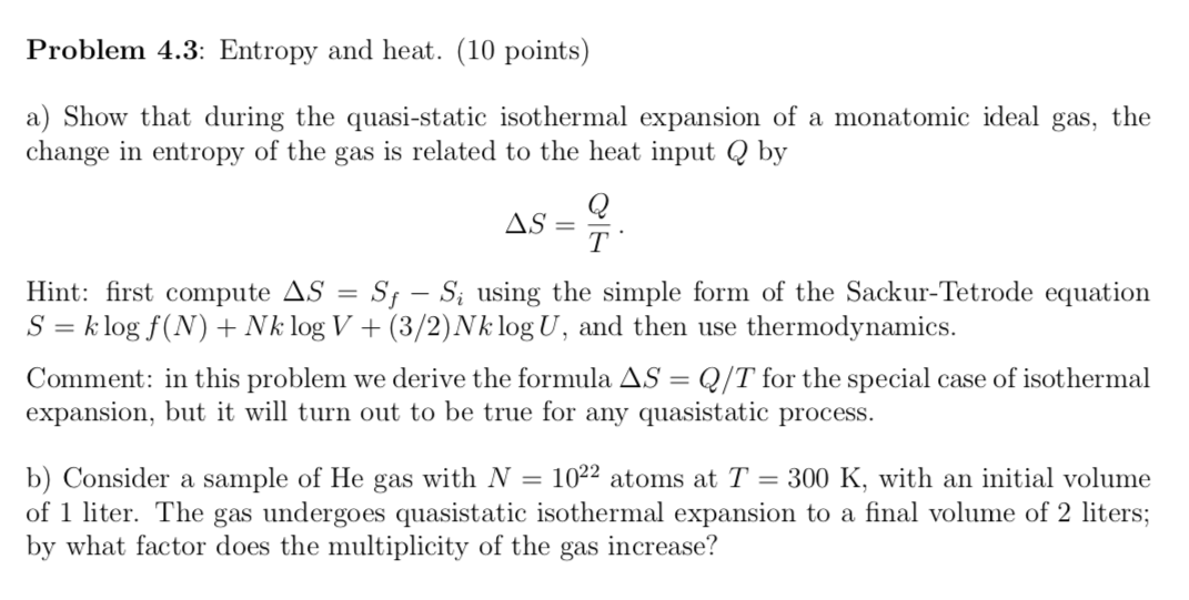 Solved Problem 4.3: Entropy and heat. (10 points) a) Show | Chegg.com