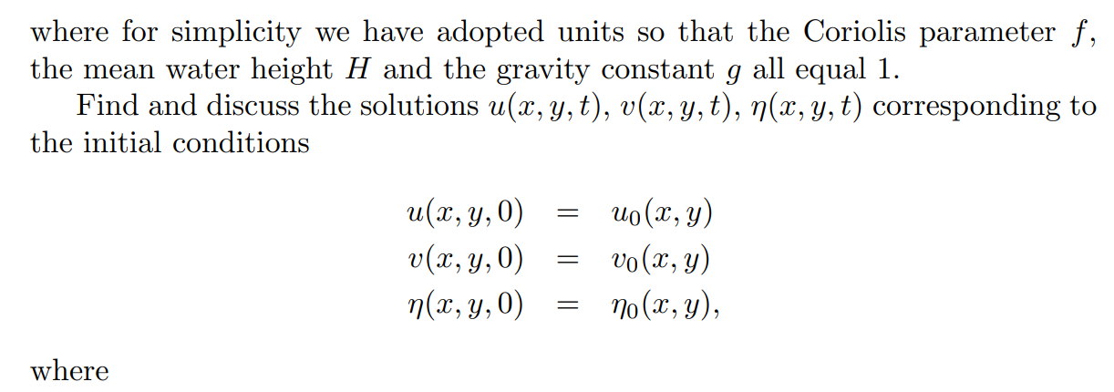 Consider the rotating shallow water equations 0 Ut - | Chegg.com