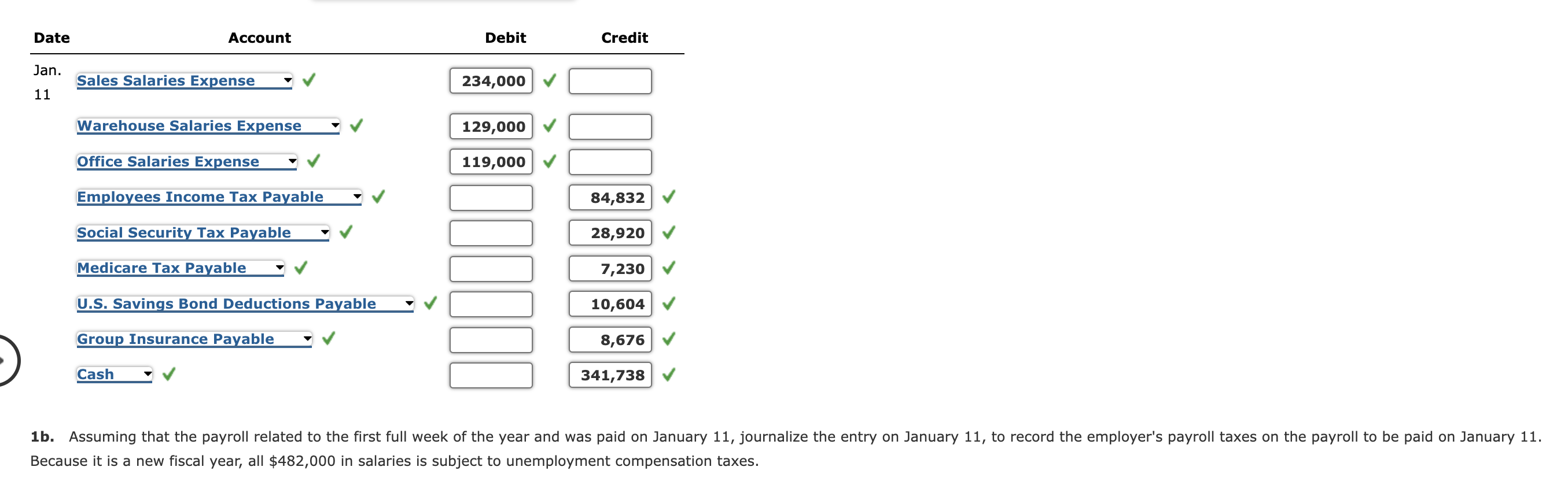 Solved Entries for payroll and payroll taxes The following | Chegg.com