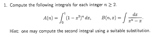 Solved Compute the following integrals for each integer n≥2. | Chegg.com
