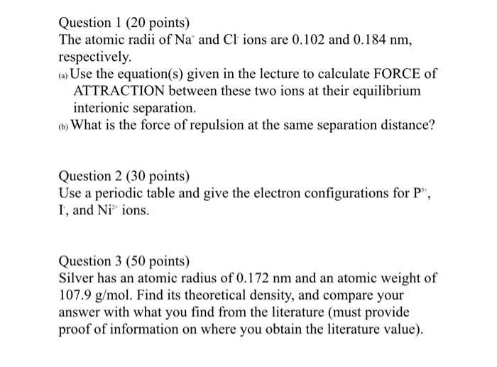 Solved Question 1 (20 points) The atomic radii of Na and Cl | Chegg.com