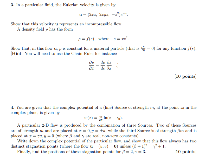 Solved 3. In a particular fluid, the Eulerian velocity is | Chegg.com