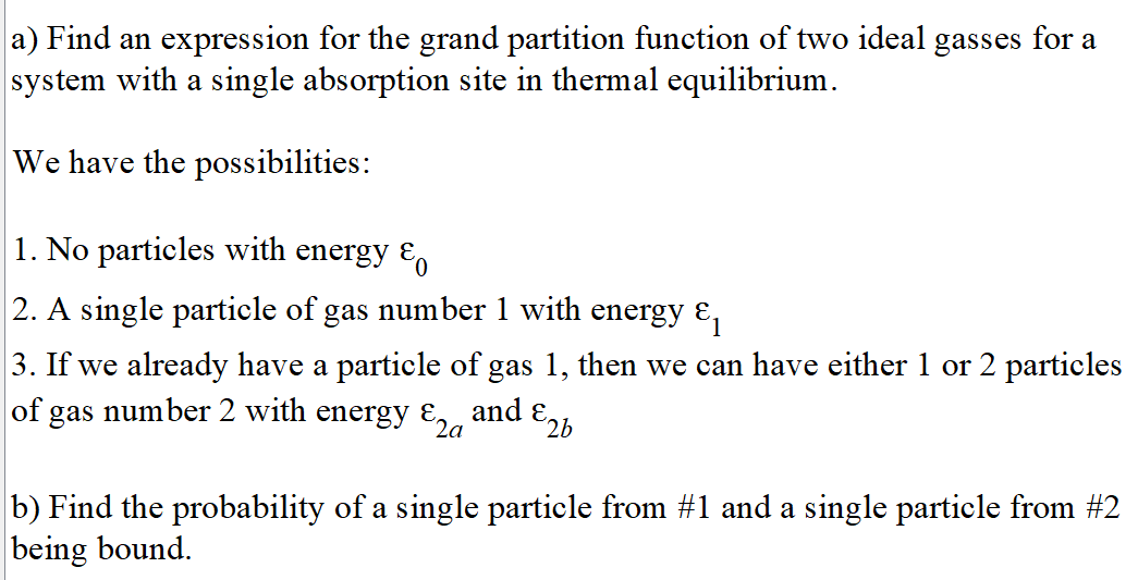 Solved a) Find an expression for the grand partition | Chegg.com