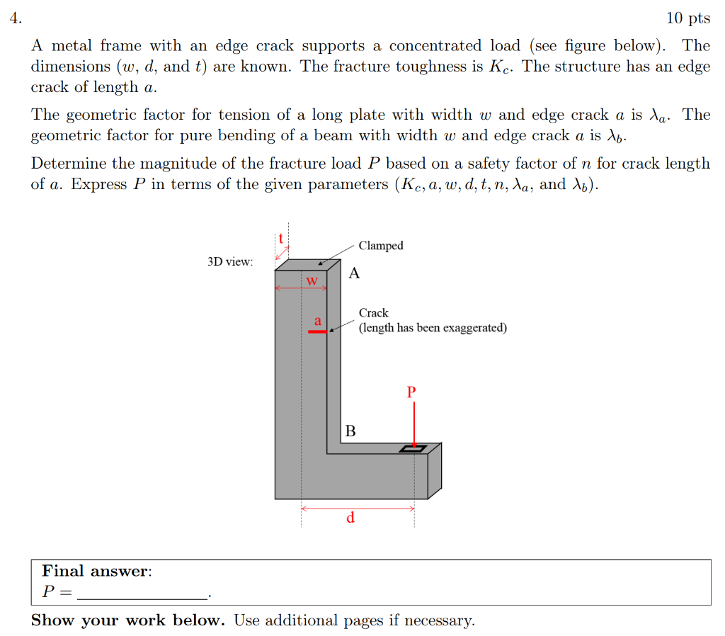 Solved 4. 10 pts A metal frame with an edge crack supports a | Chegg.com