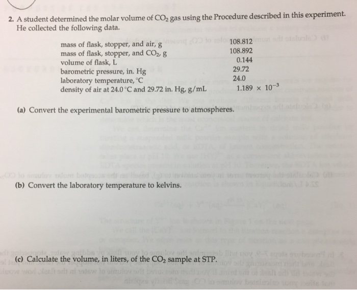 Solved 2. A studen t determined the molar volume of CO2 gas | Chegg.com
