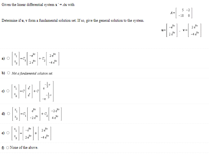 Solved Given the linear differential system x '= Ax with A 5 | Chegg.com