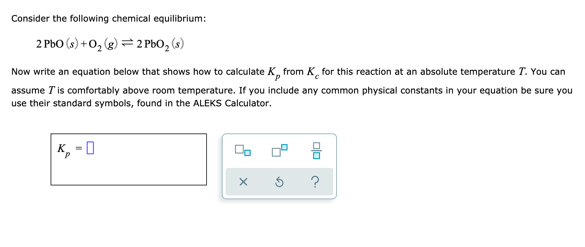 Solved Consider the following chemical equilibrium: 2 PbO | Chegg.com