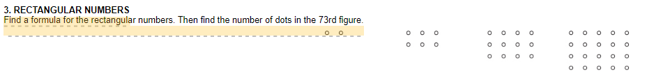 Solved 3. RECTANGULAR NUMBERS Find a formula for the | Chegg.com