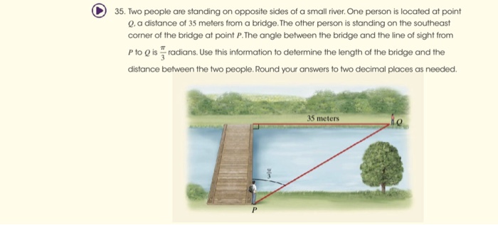 Solved 35. Two people are standing on opposite sides of a | Chegg.com