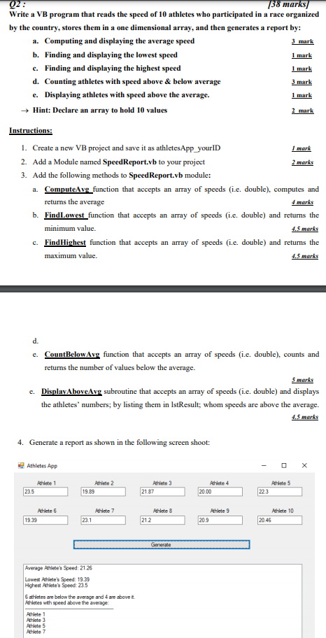 Solved 3 mark 1 mark 3 mark 2 mark Q2: 738 marks Write a VB | Chegg.com