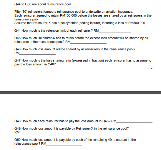 Q44 to 250 are about reinsurance pool Fifty (50) | Chegg.com