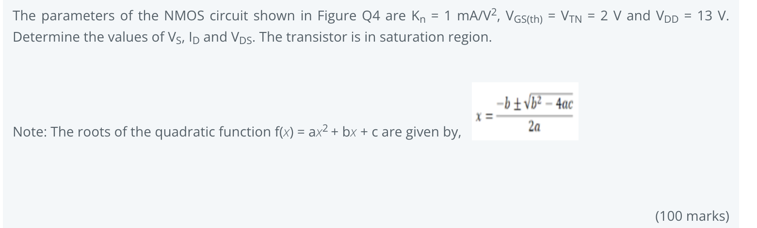 Solved The parameters of the NMOS circuit shown in Figure Q4 | Chegg.com