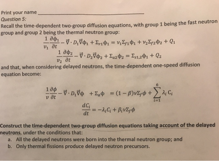 Print your name Question 5 Recall the time-dependent | Chegg.com
