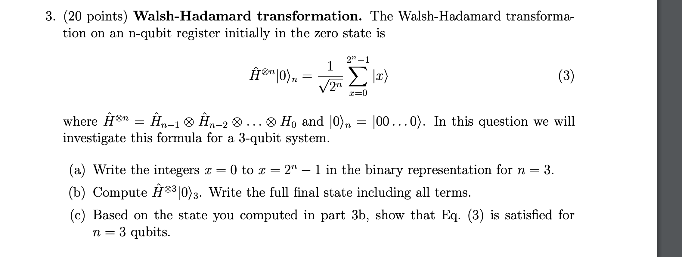 Solved 3. (20 points) Walsh-Hadamard transformation. The | Chegg.com Solved 3. (20 points) Walsh-Hadamard transformation. The | Chegg.com