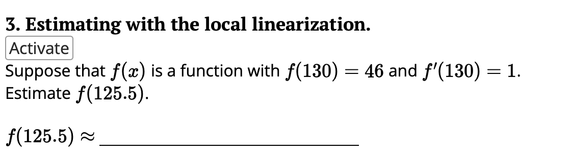 Solved 3 Estimating With The Local Linearization Suppose