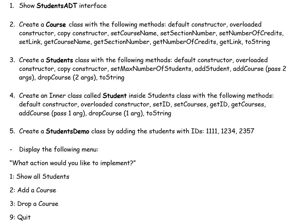 Solved 1. Show StudentsADT interface 2. Create a Course | Chegg.com