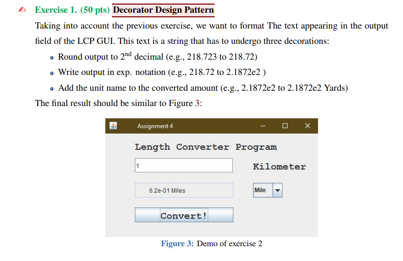 Solved Exercise 1. (50 pts) Decorator Design Pattern | Chegg.com
