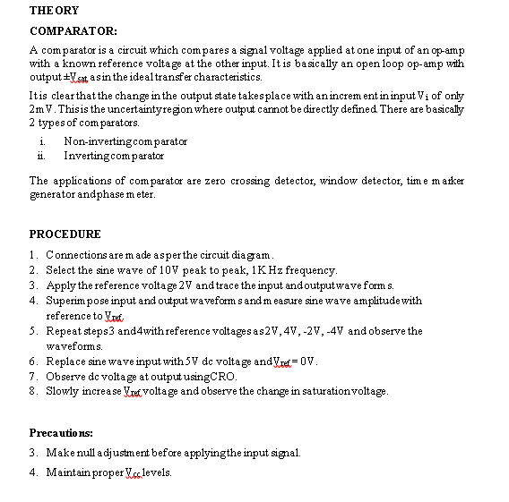 Solved THEORY COMPARATOR: A comparator is a circuit which | Chegg.com