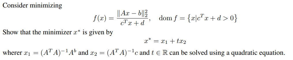 Consider minimizing || Ax – 6||2 f(x) = dom f = | Chegg.com