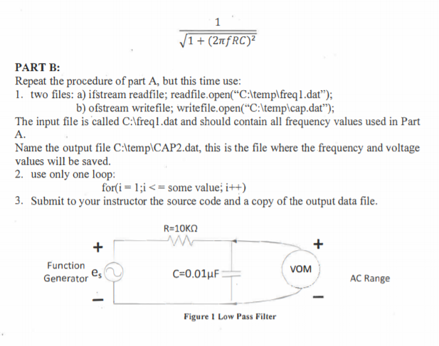 Solved A SIMPLE LOW PASS FILTER: Frequency Response PART A: | Chegg.com