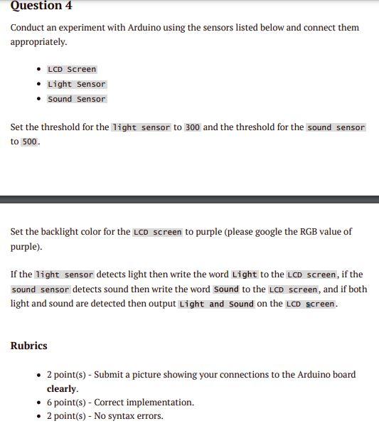 Solved Question 4 Conduct An Experiment With Arduino Using 9245
