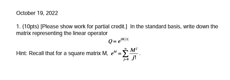 October 19, 2022(10pts) [Please show work for partial | Chegg.com October 19, 2022(10pts) [Please show work for partial | Chegg.com
