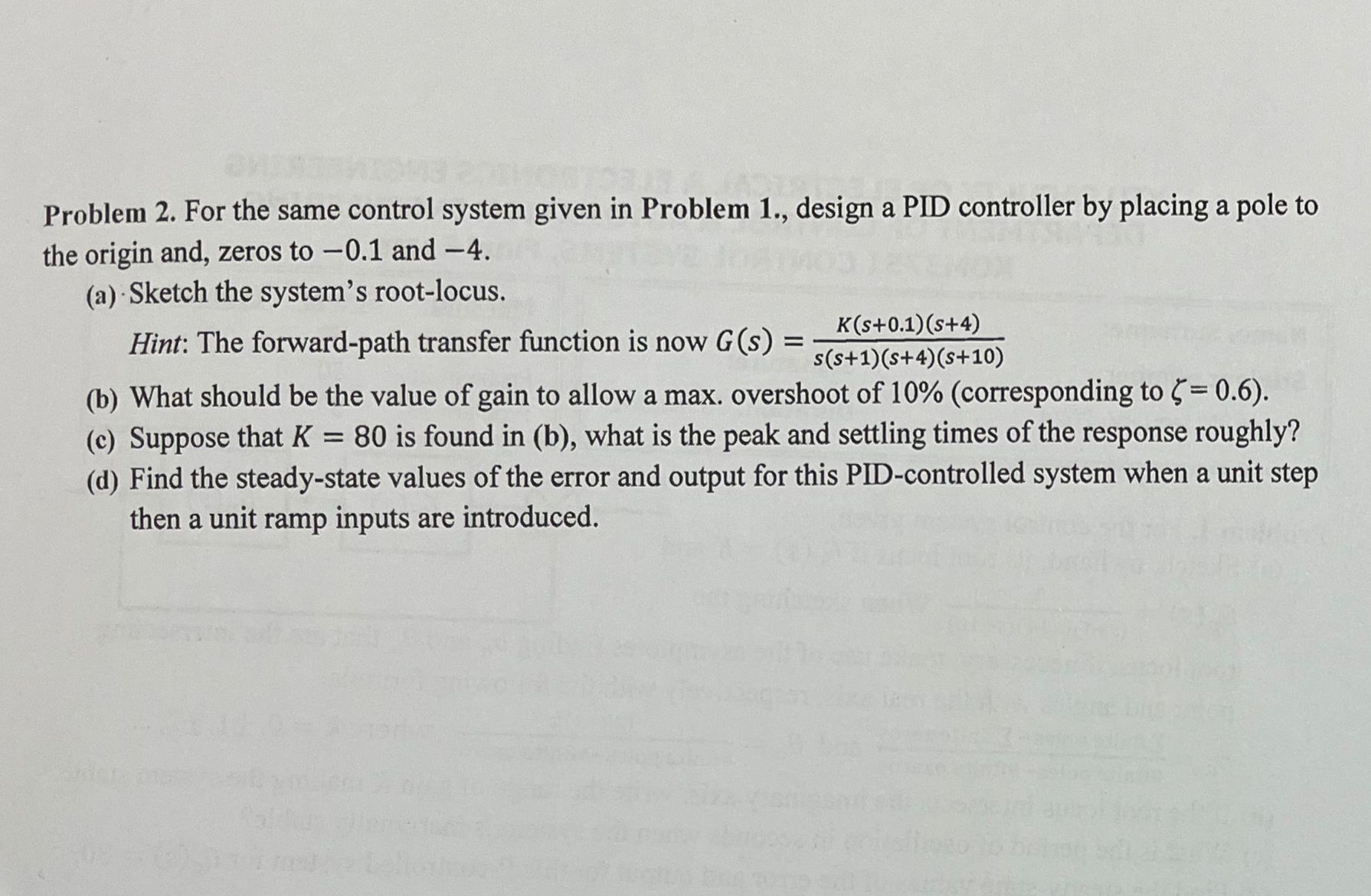 Solved Problem 2. ﻿For the same control system given in | Chegg.com