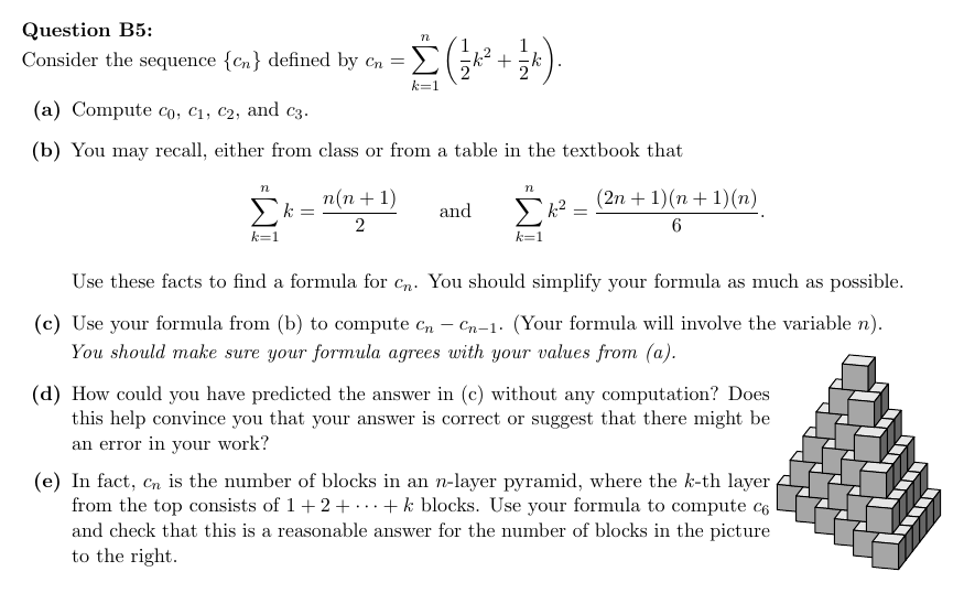 Solved Question B5: Consider the sequence {cn} defined by | Chegg.com