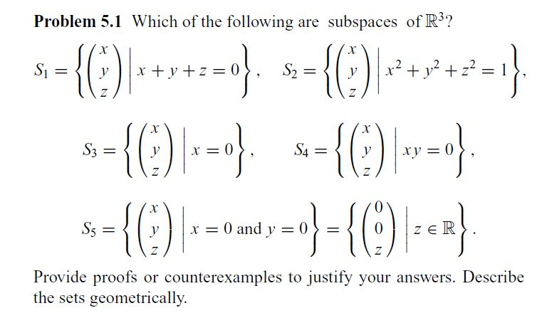 Solved Problem 5 1 Which Of The Following Are Subspaces Of