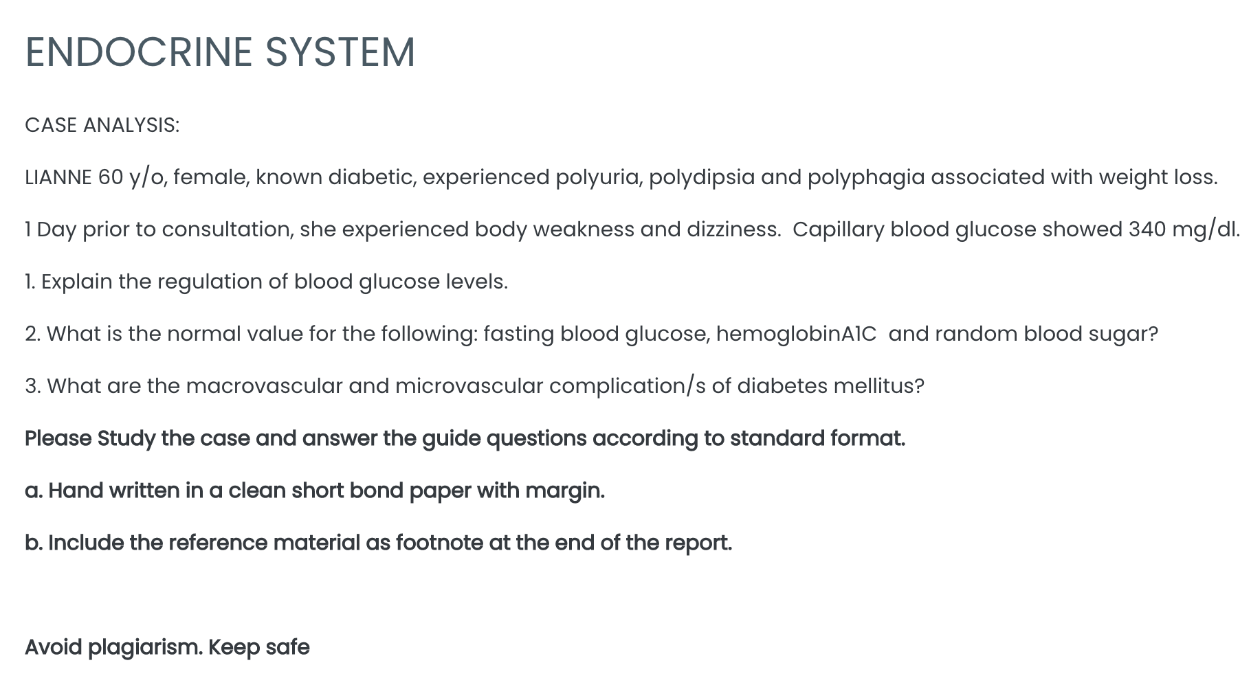 Solved ENDOCRINE SYSTEM CASE ANALYSIS: LIANNE 60 y/o, | Chegg.com