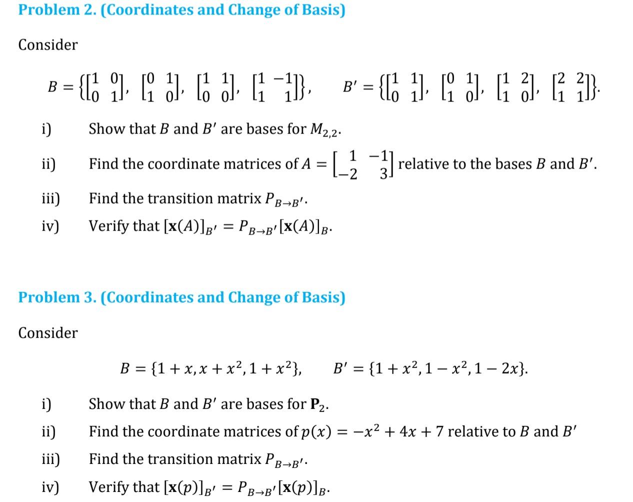Solved Problem 1. (Coordinates and Change of Basis) Consider | Chegg.com